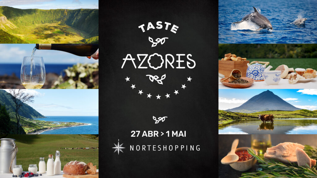 Taste Azores No NorteShopping Regressa Para Promover Produtos E ...